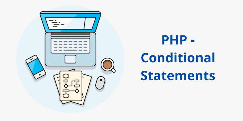 PHP Conditional Statements